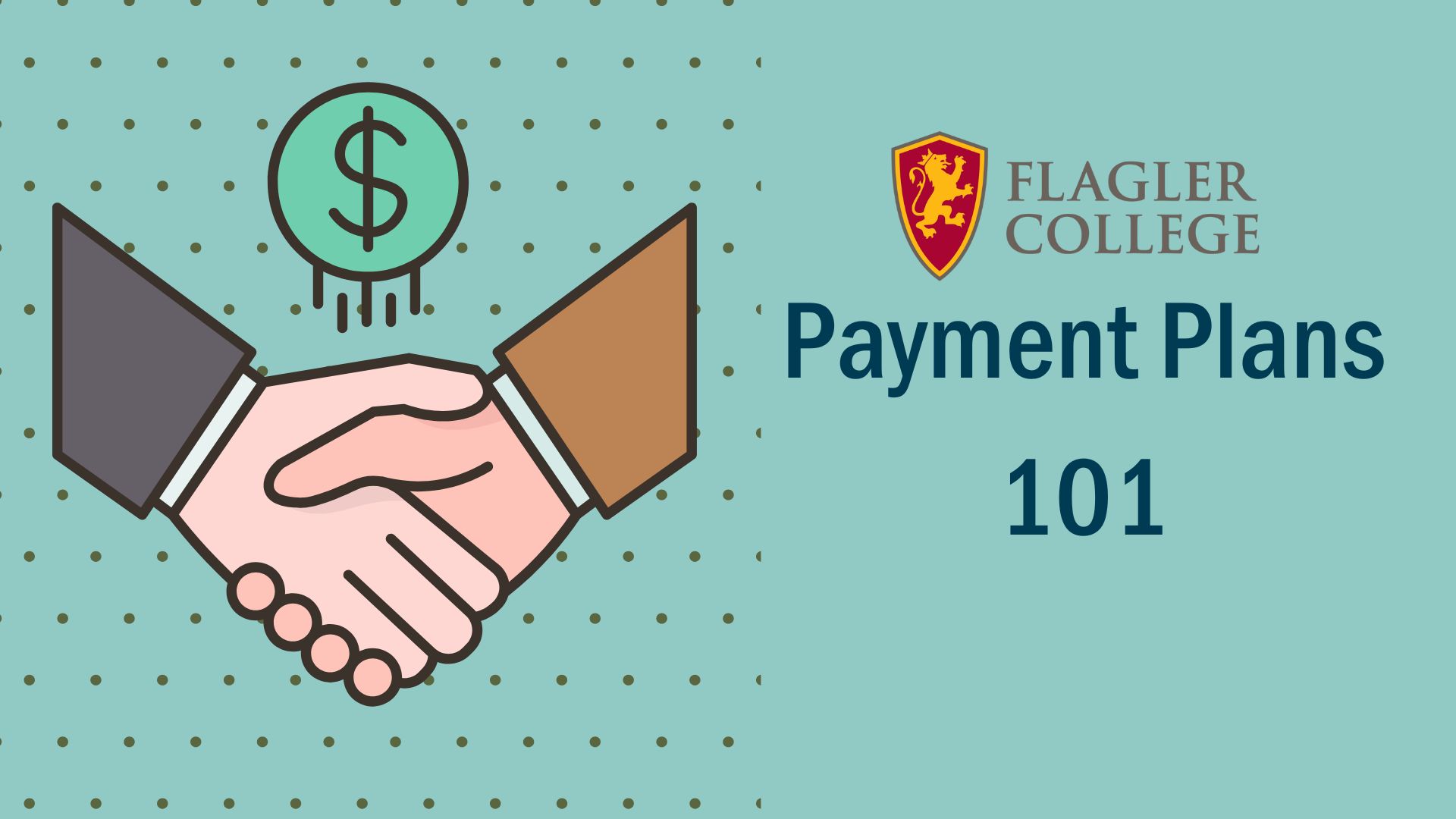 Important Payment Plan Information | The Flagler Family Portal